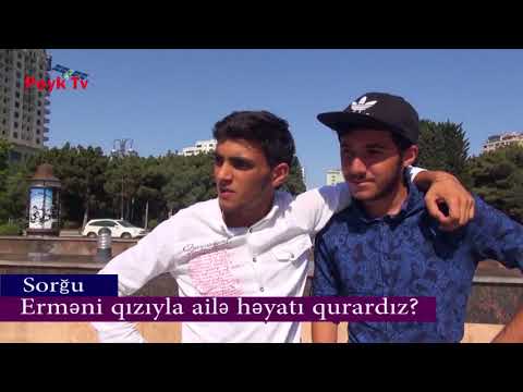 Erməni qızla evlənərdiz? Bakıda sorğu