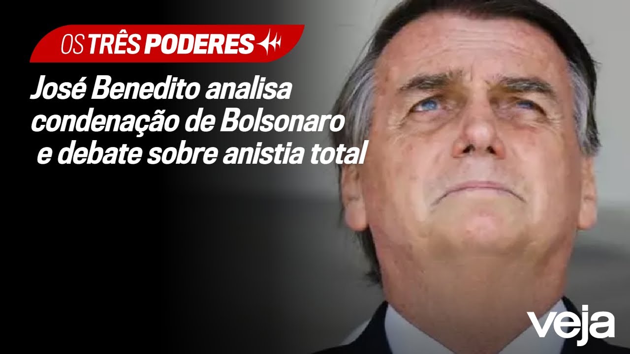 José Benedito analisa condenação de Bolsonaro e debate sobre anistia ...