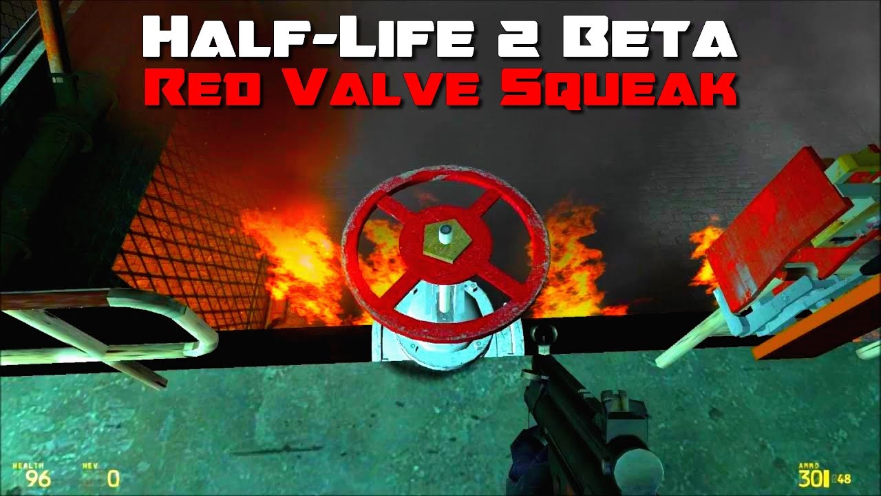 Half-Life 2 Beta - Cut Content - Edit - Red Valve Squeak - YouTube