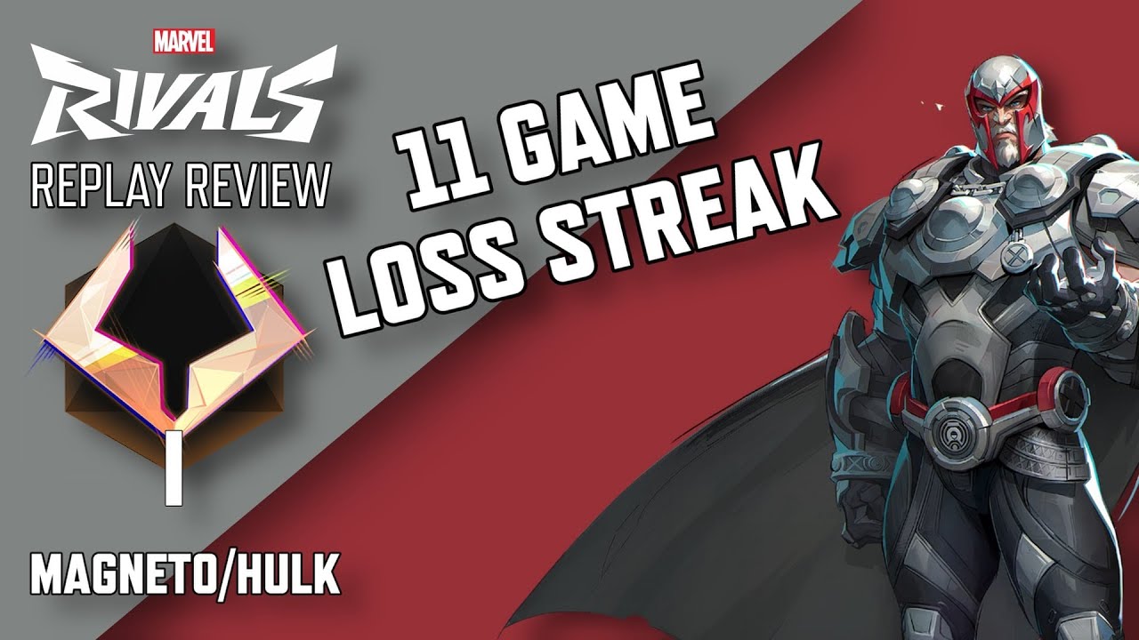 Marvel Rivals Coaching: 11 Game LOSS Streak Bronze 1 MAGNETO/HULK ...