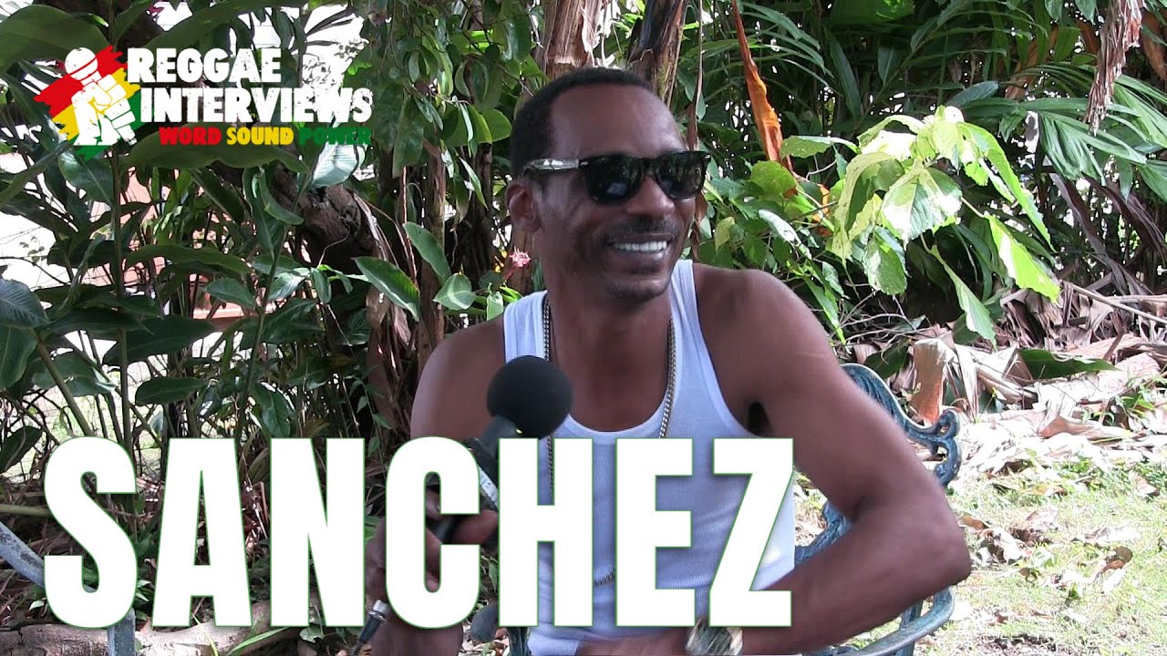 Reggae Interviews meets Sanchez - YouTube