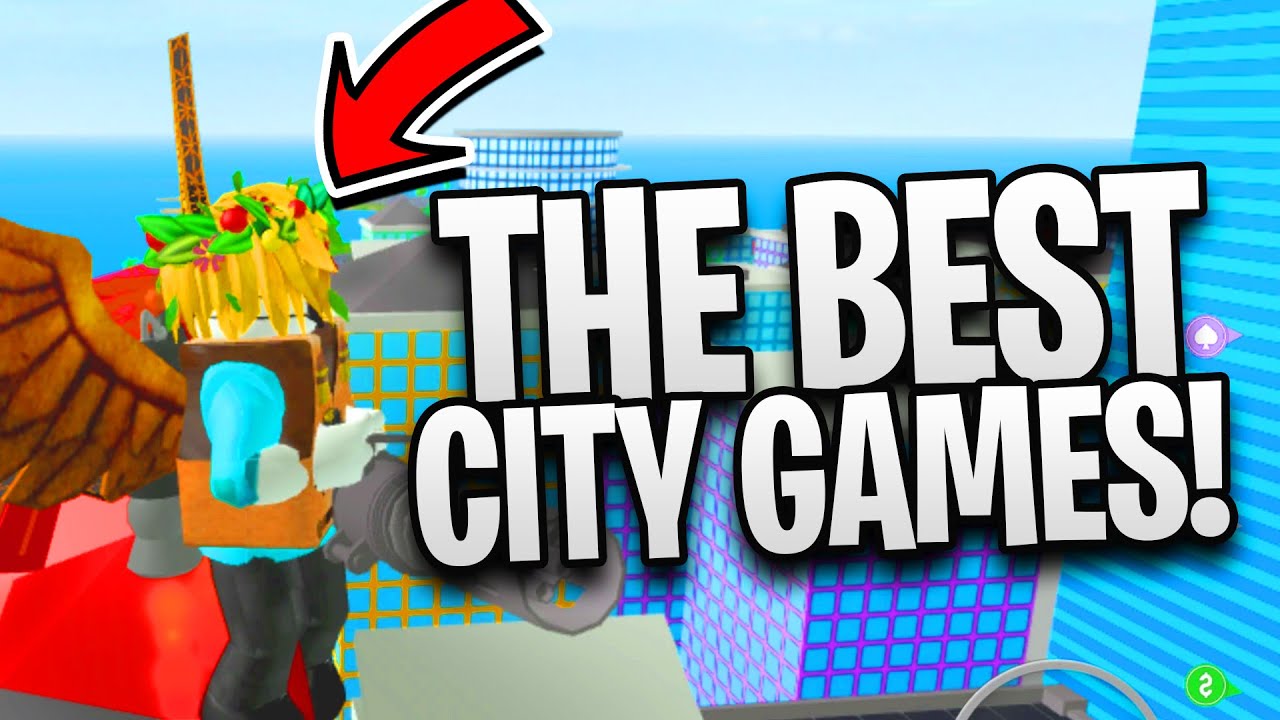 The Top 7 MOST FUN City Games on Roblox! 🏢🌉 - YouTube