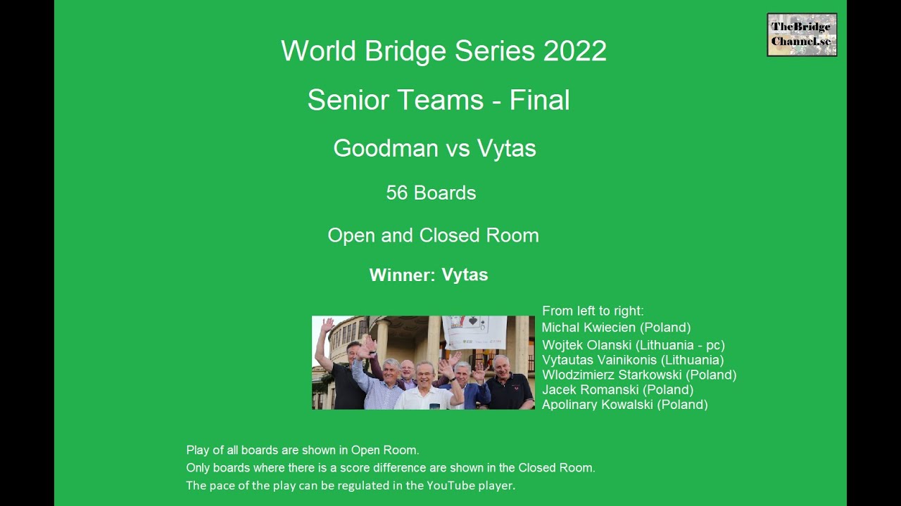 Word Bridge Series 2022 - Senior Teams - Final - Goodman vs Vytas - 56 ...