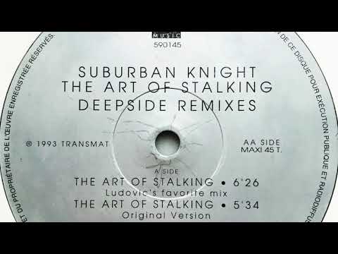 Suburban Knight • The Art Of Stalking (Live Version) (1993)