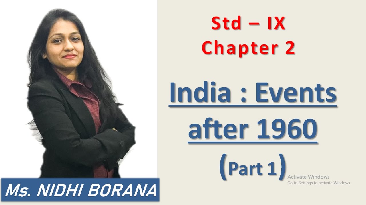 (Part 1) Std 9th History Chap 2 India: Events after 1960 | Maharashtra ...