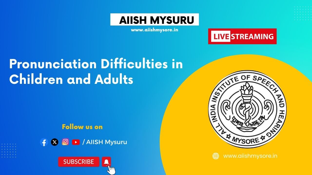 Live Phone-In Program: Pronunciation Difficulties in Children and ...