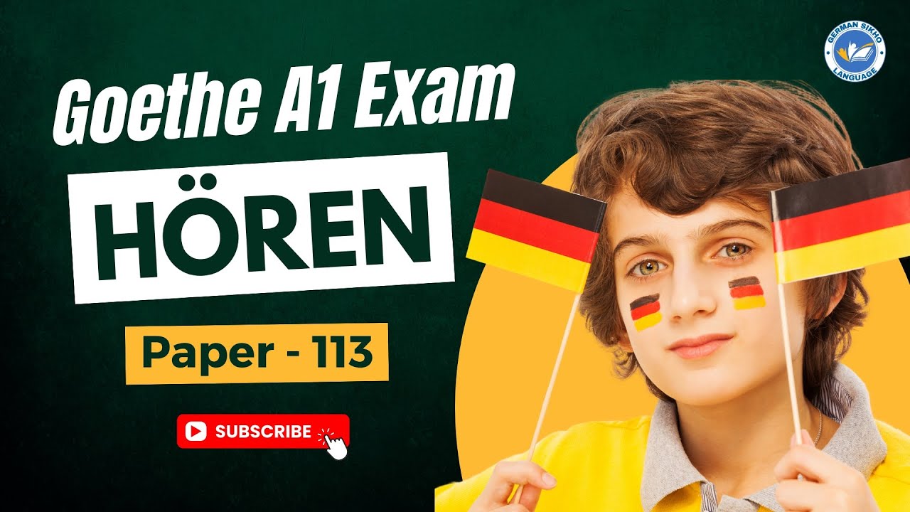 Goethe Zertifikat A1 Exam Practice Test || Paper - 113 || Hören mit ...