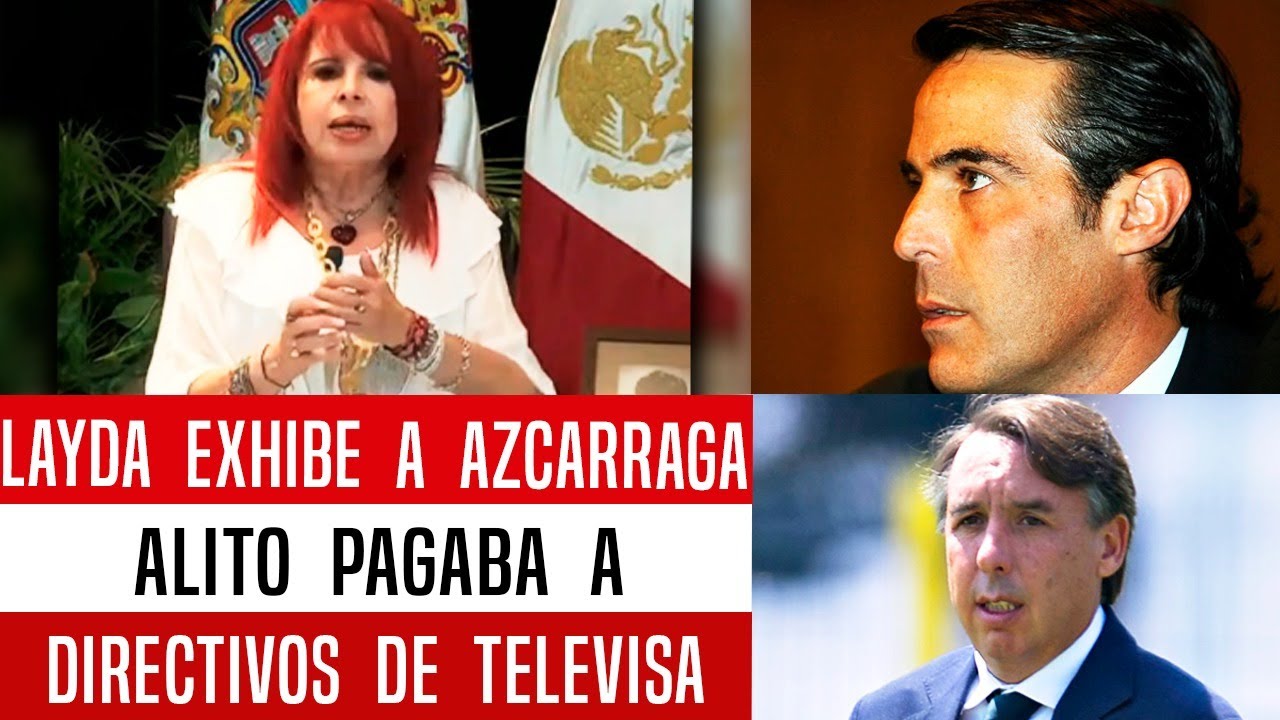 TELEVISA AL BANQUILLO! DESTAPA LAYDA CLOACA DE ALTOS DIRECTIVOS DE ...
