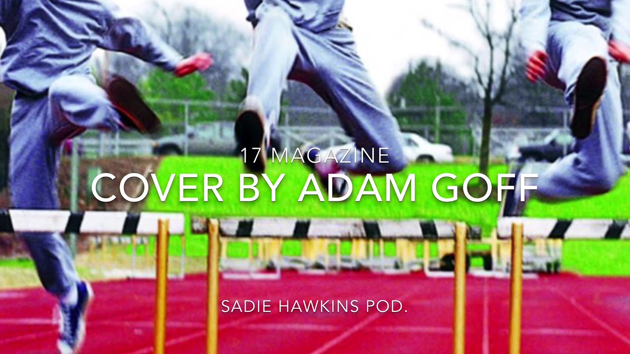 17 Magazine cover by Adam Goff - YouTube