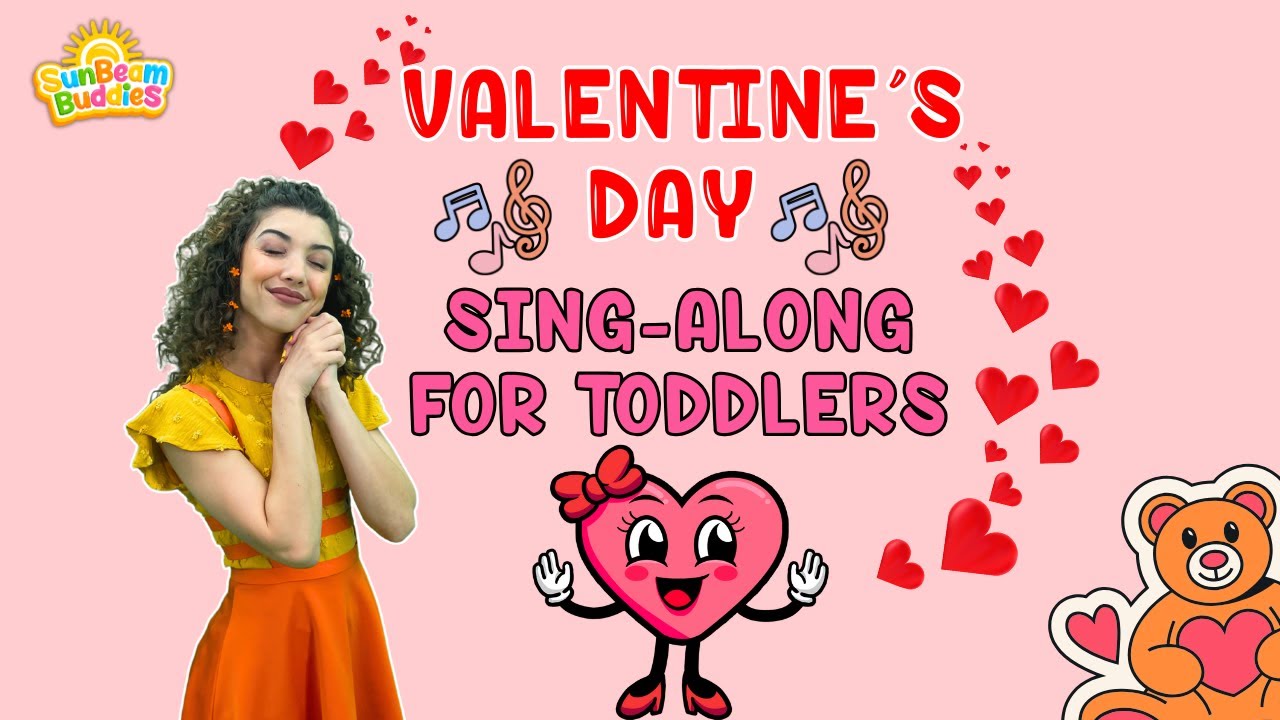 Valentine's Day Song ♥️ Toddler Sing-Along with Miss Sunshine 🥰 SunBeam ...