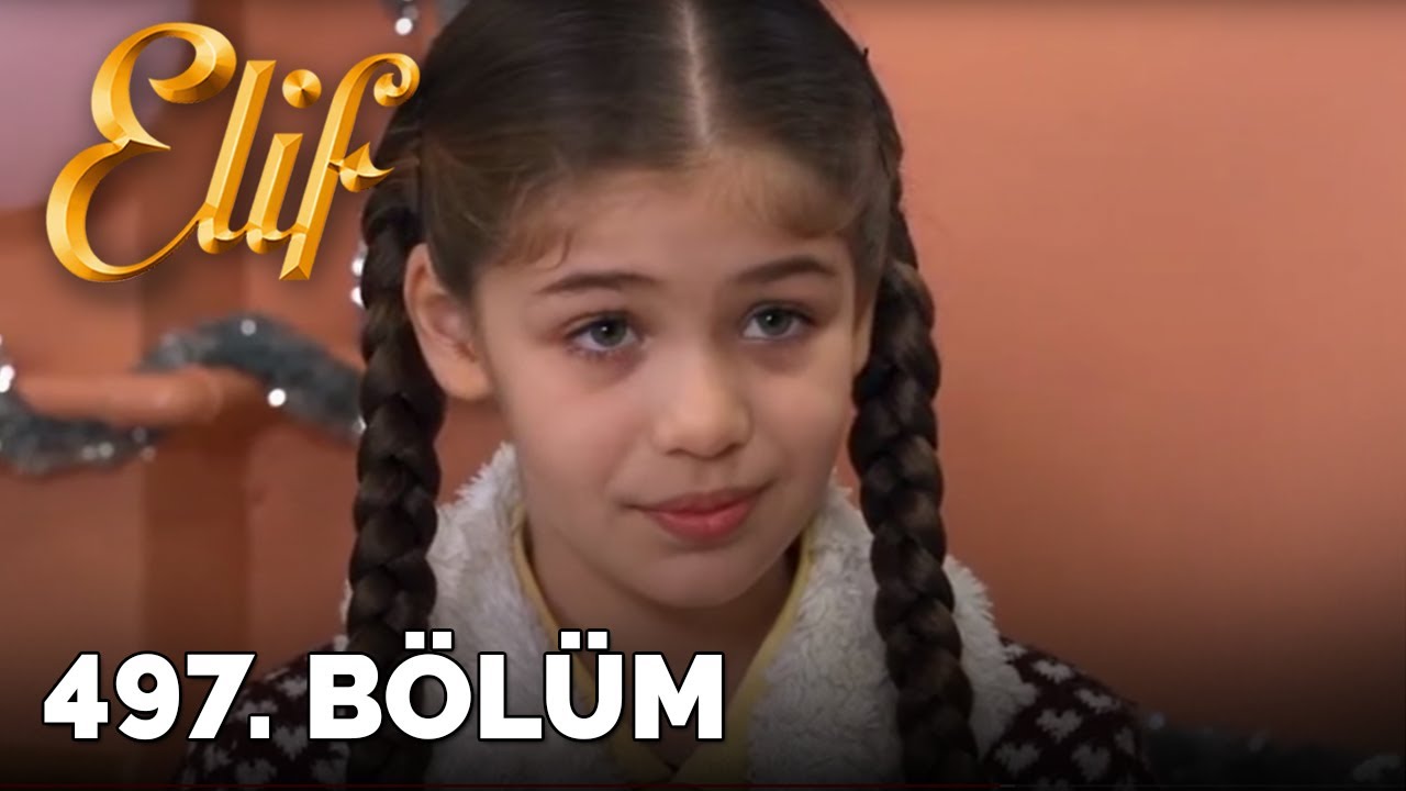 Elif - 497.Bölüm - YouTube