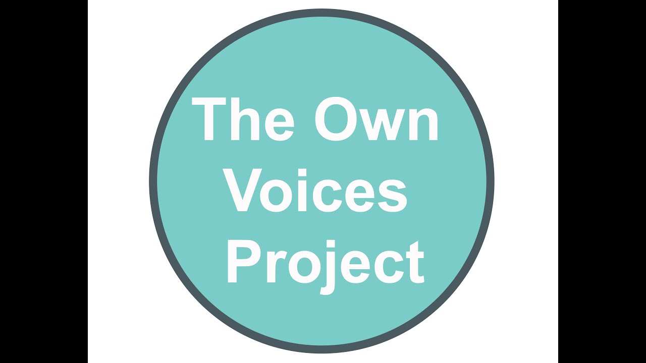 The Own Voices Project - YouTube