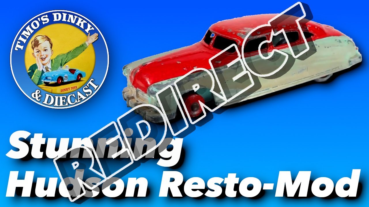 Redirect - Dinky Hudson Resto-mod - YouTube
