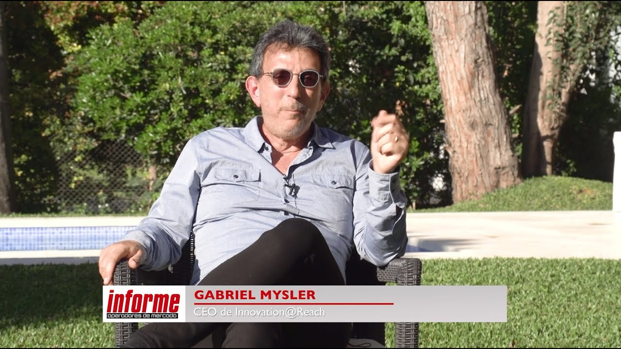 Entrevista a Gabriel Mysler, CEO de Innovation@Reach. Segunda Parte ...