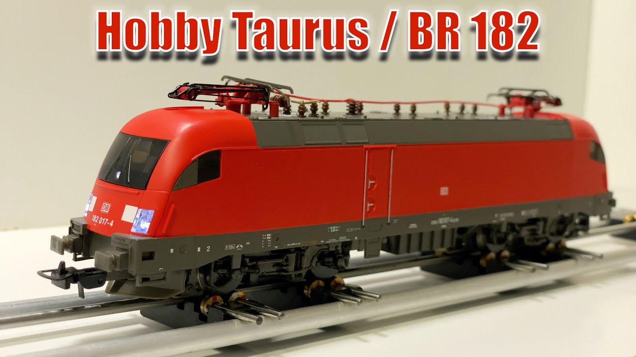 Umbau (Hobby) BR 182 / Taurus - YouTube