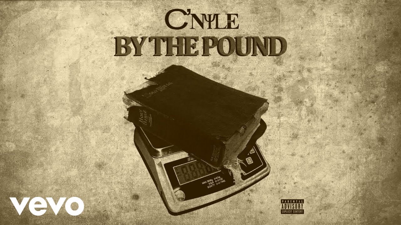 C'Nyle - By The Pound (audio) (Explicit) - YouTube