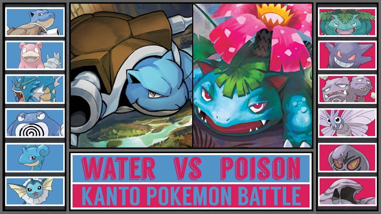 Kanto Pokémon Battle: WATER vs POISON - YouTube
