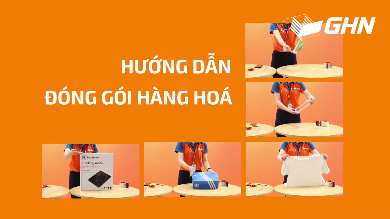 Hướng Dẫn Đóng Gói Hàng Hóa | GHN Express | Offical Video - YouTube