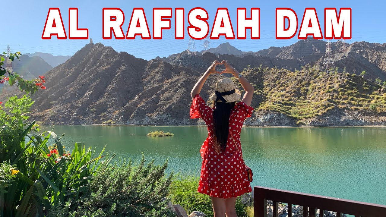 Al Rafisah Dam Khor Fakkan, Sharjah, UAE | Best Place to Visit in Khor ...