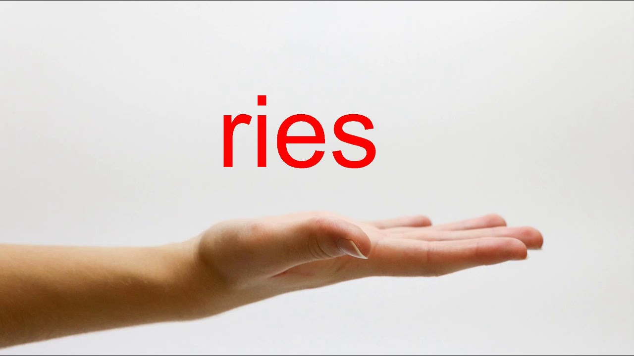 How to Pronounce ries - American English - YouTube