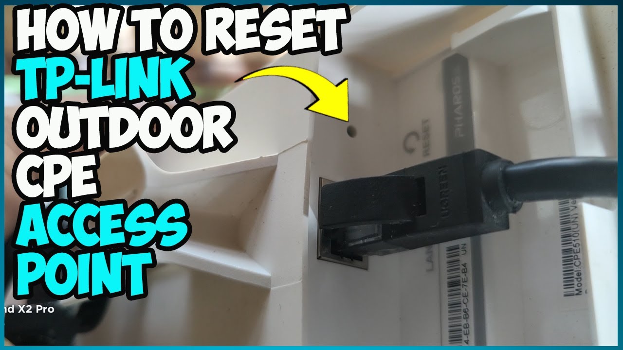 How to Factory Reset TP Link Outdoor CPE Access Point Antenna - YouTube