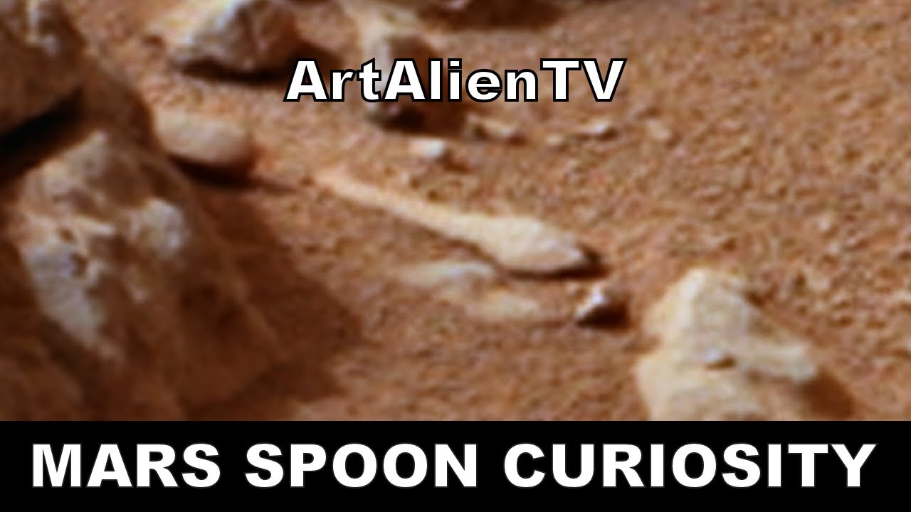 SPOON FOUND ON MARS: Curiosity Anomalies. ArtAlienTV - YouTube