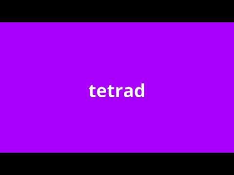 what is the meaning of tetrad - YouTube