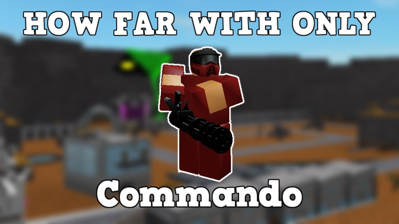 How Far Can You Get With COMMANDO ONLY | Roblox Tower Battles - YouTube