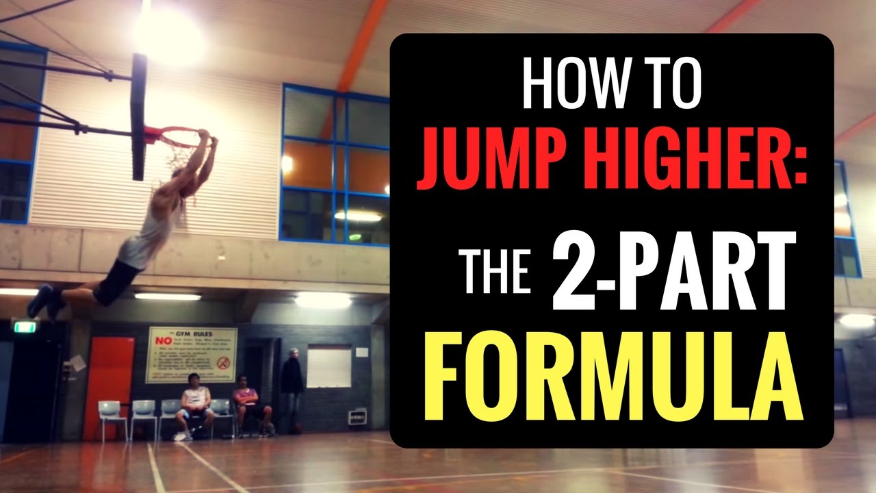 How To Jump Higher: The 2-Part Formula - YouTube