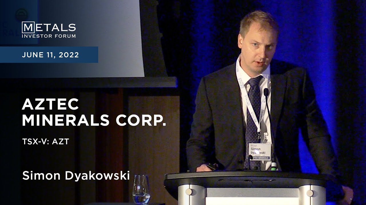 Simon Dyakowski of Aztec Minerals Corp. presents at the Metals Investor ...
