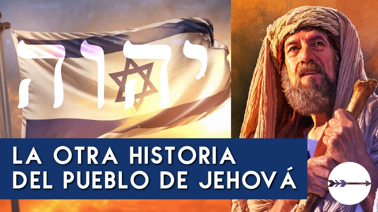 La otra historia del PUEBLO de JEHOVÁ - YouTube