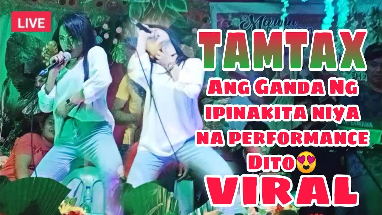 Tamtax Live Concert, Ang Galing Talaga Ng Performance Niya Dito, Walang ...