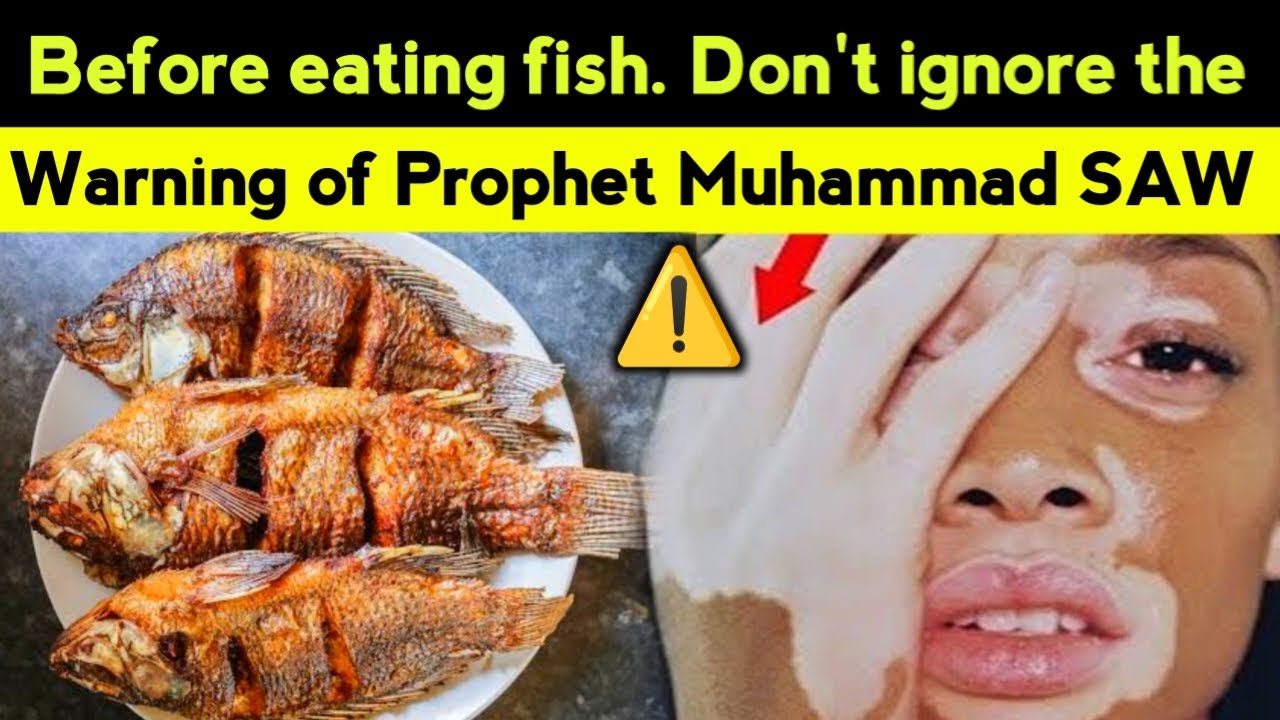 Before Eating FISH 🐟 Listen our Prophet Muhammad SAW saying ...