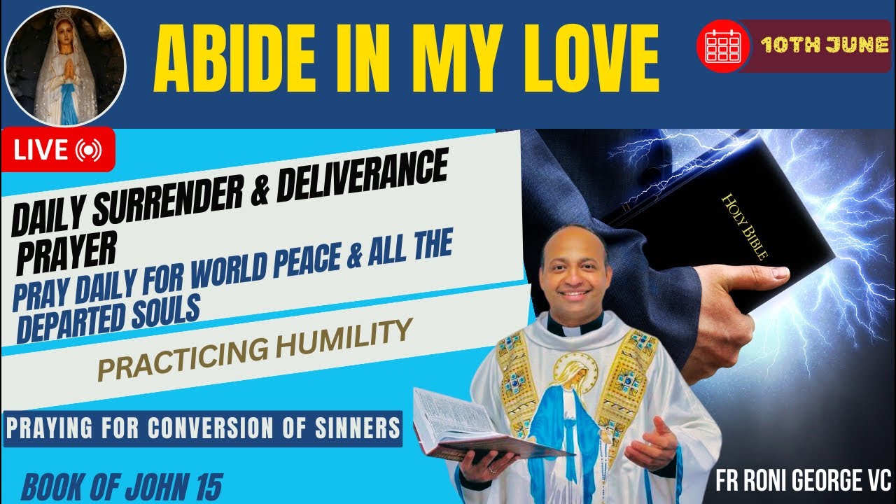 Daily Surrender And Deliverance Prayer June 10, 2024 - YouTube