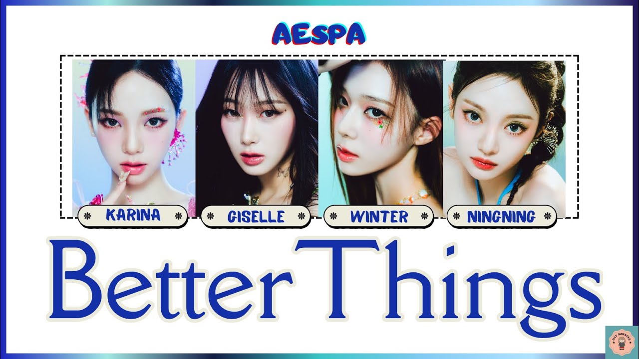 aespa (에스파) 'Better Things' Lyrics || [Color Coded Lyrics] - YouTube