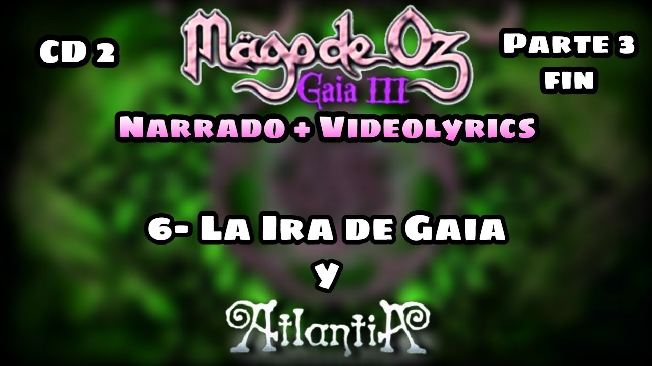 Gaia III Atlantia CD 2 / Parte 3 Narrado + Videolyrics - YouTube
