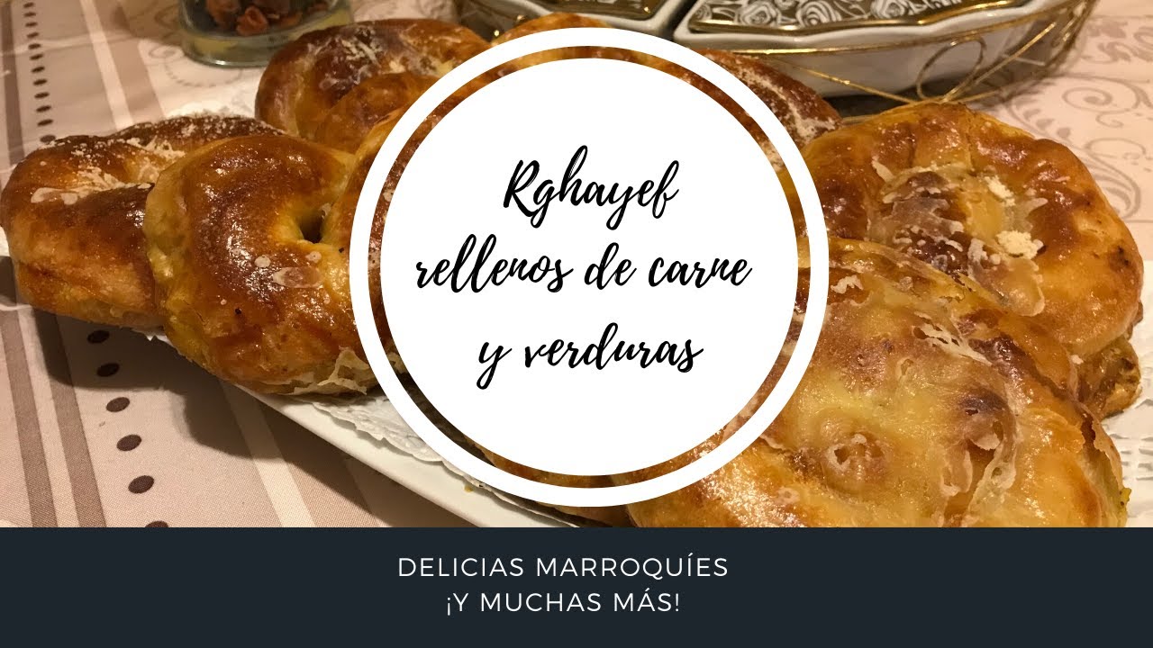 RGHAYEF RELLENOS DE CARNE Y VERDURAS | Delicias Marroquíes - YouTube
