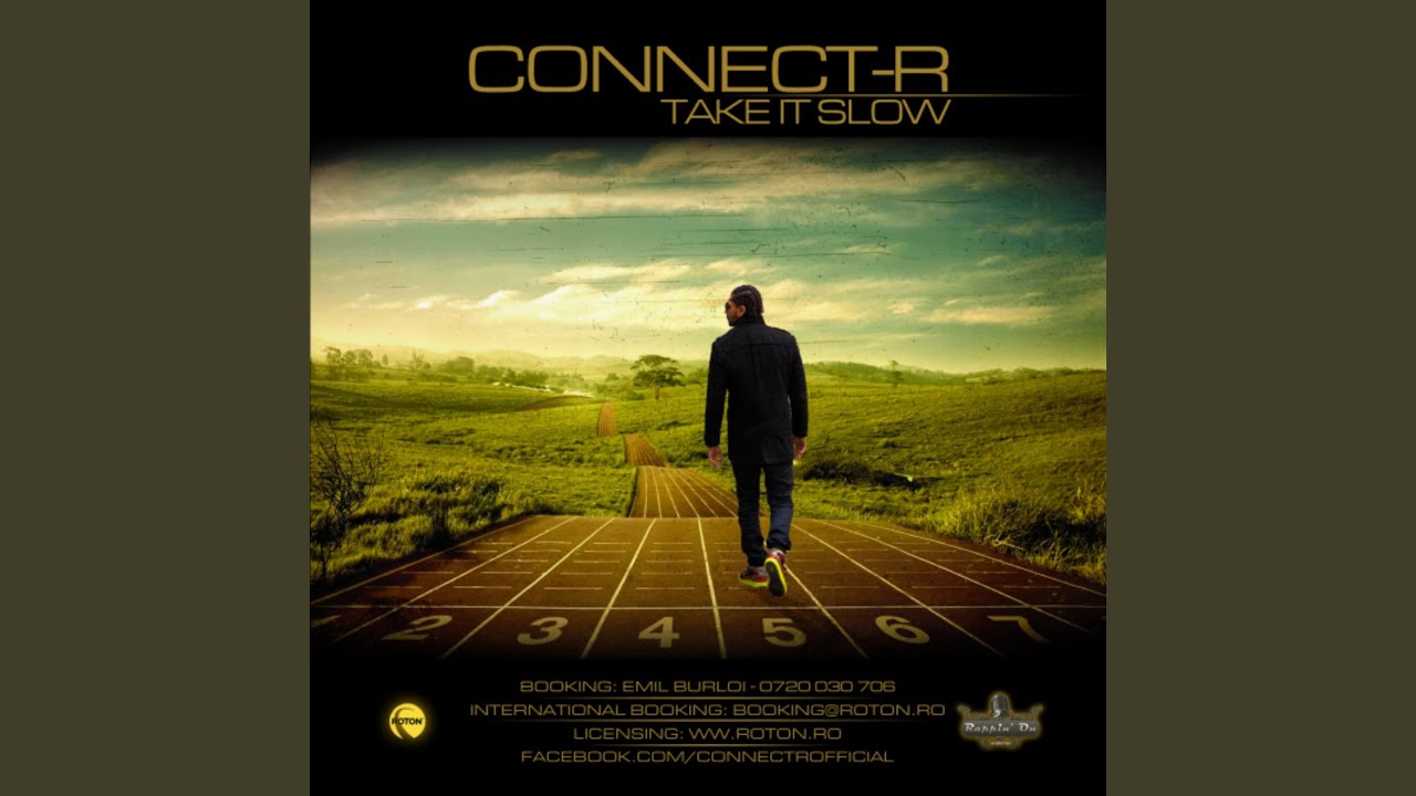 Connect-R - Take It Slow (Radio Edit) - YouTube