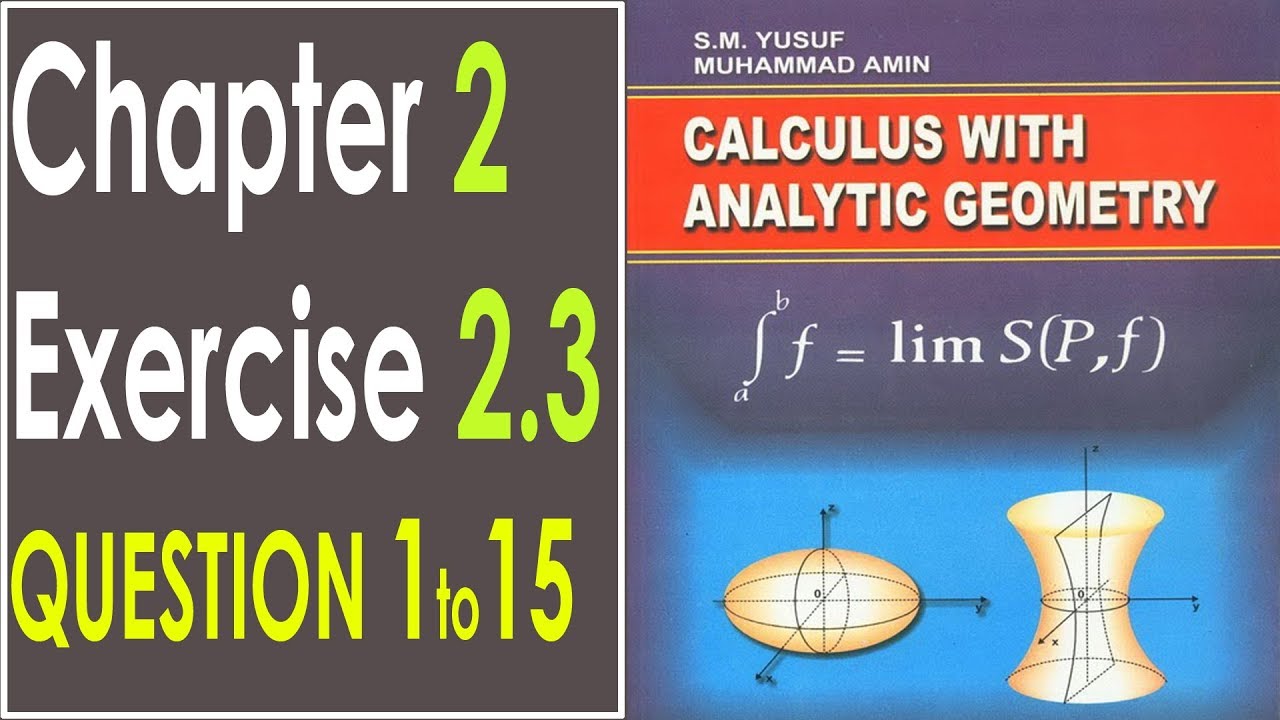BSc - Chapter 2 Exercise 2.3 Question 1 to 15 | OFW - YouTube