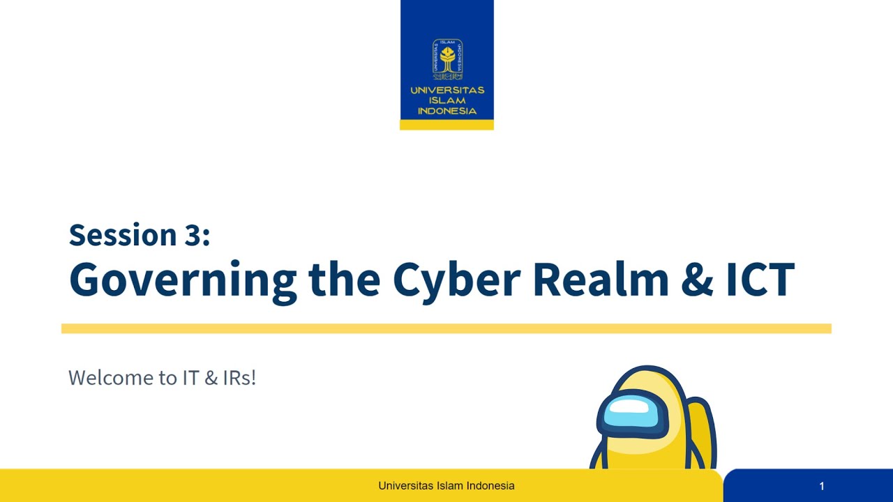 IT & IRs: Governing the Cyber Realm & ITC (Bahasa) - YouTube