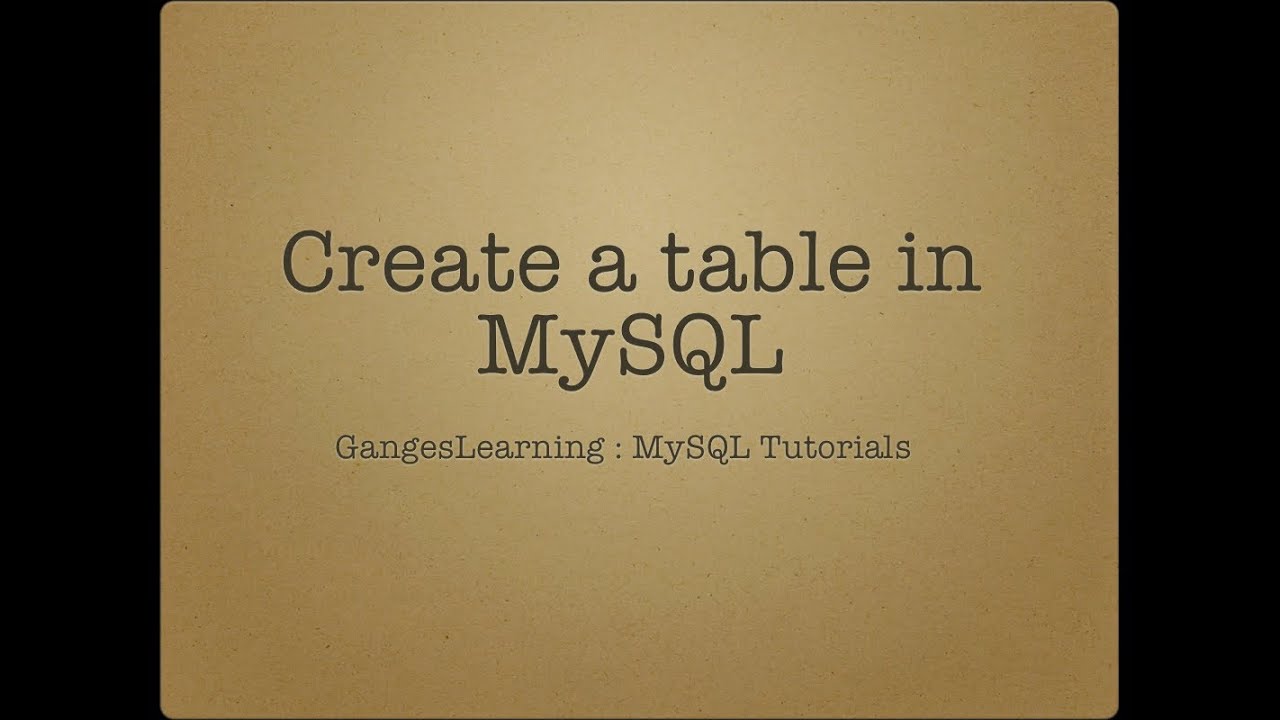 MySQL Tutorials: Create a table - YouTube