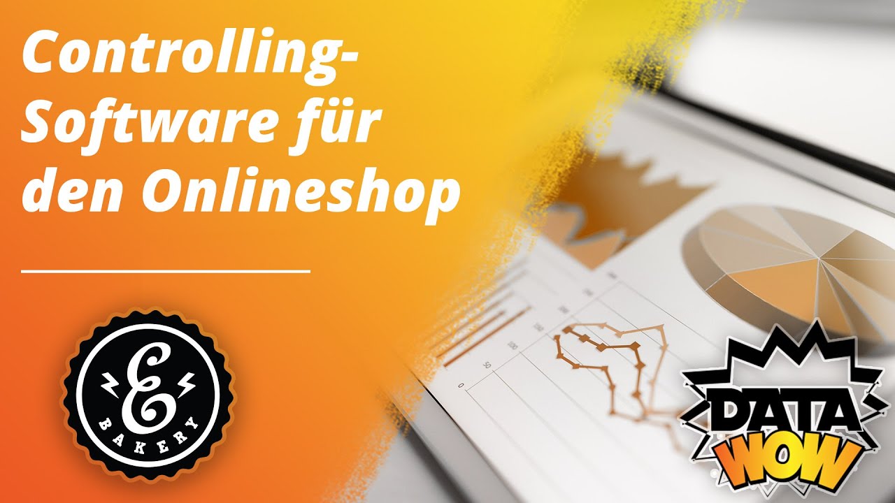Controlling-Software für den Onlineshop - Mit DataWow deinen Onlineshop ...