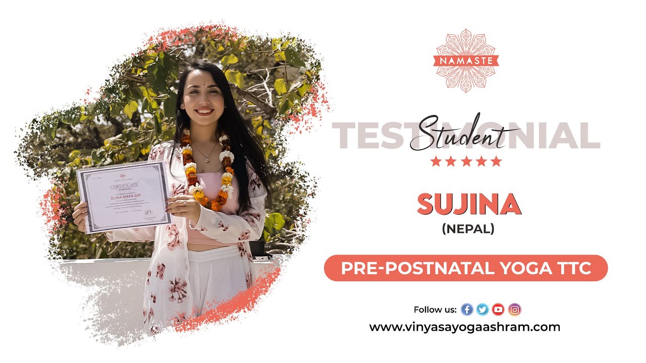 Student Feedback (SUJINA from Nepal) | Pre-Postnatal Yoga Teacher ...