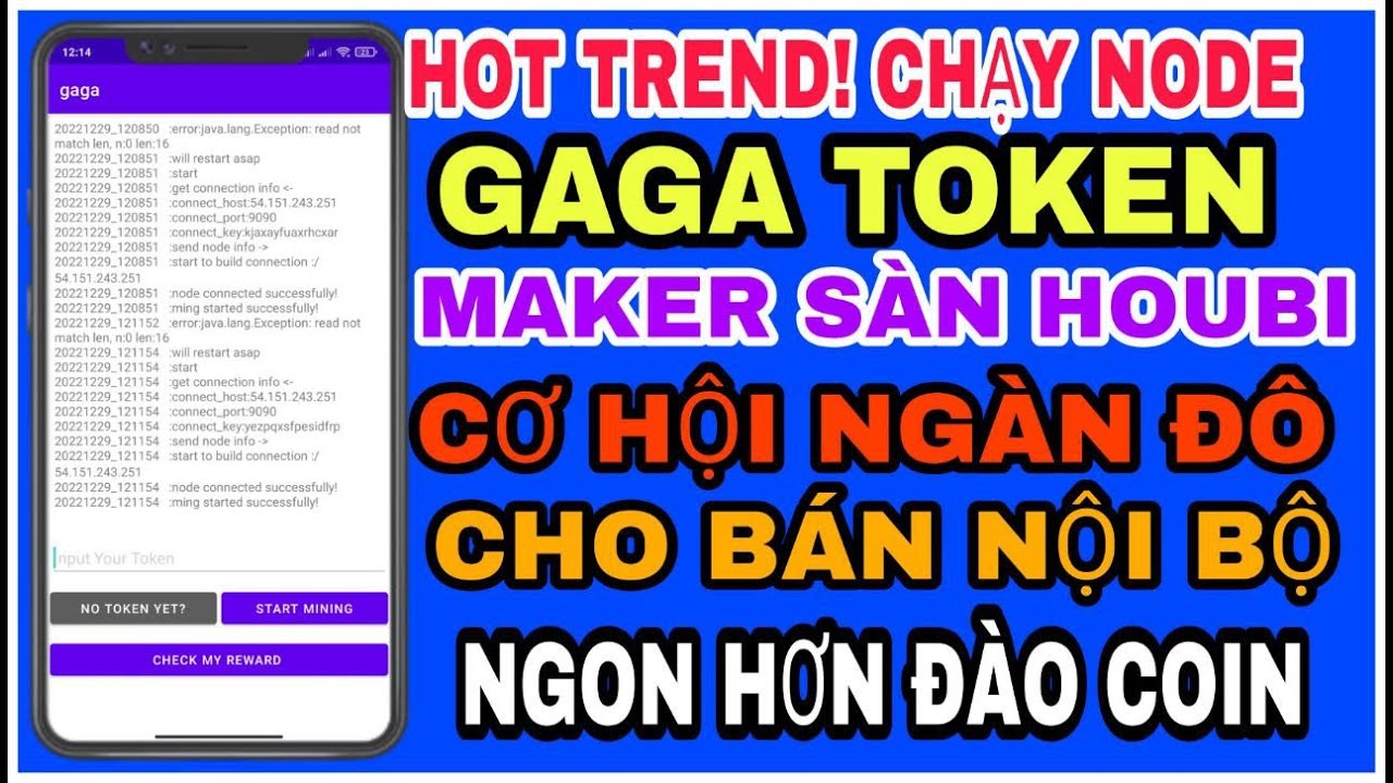 HOT TREND - Chạy node GAGA token, cơ hội ngàn đô, maker khủng đến từ ...