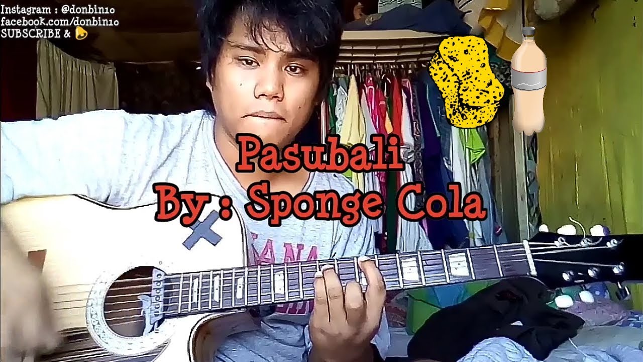 Pasubali - Sponge Cola (Cover By DoN) - YouTube