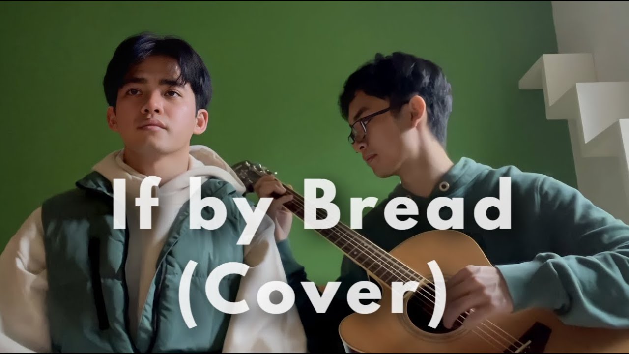 IF BY BREAD | TJ Brothers (Cover) - YouTube