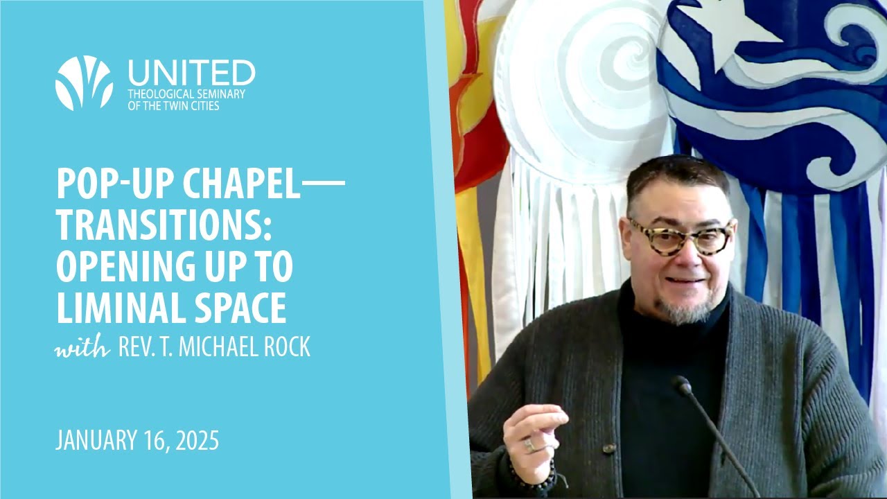 Pop-Up Chapel—Transitions: Opening up to Liminal Space | United ...