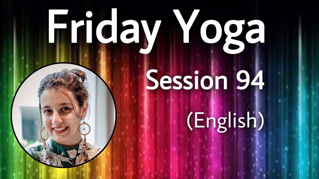 Friday Yoga (Practicing Balance with Leg Stretching - Intermediate to ...