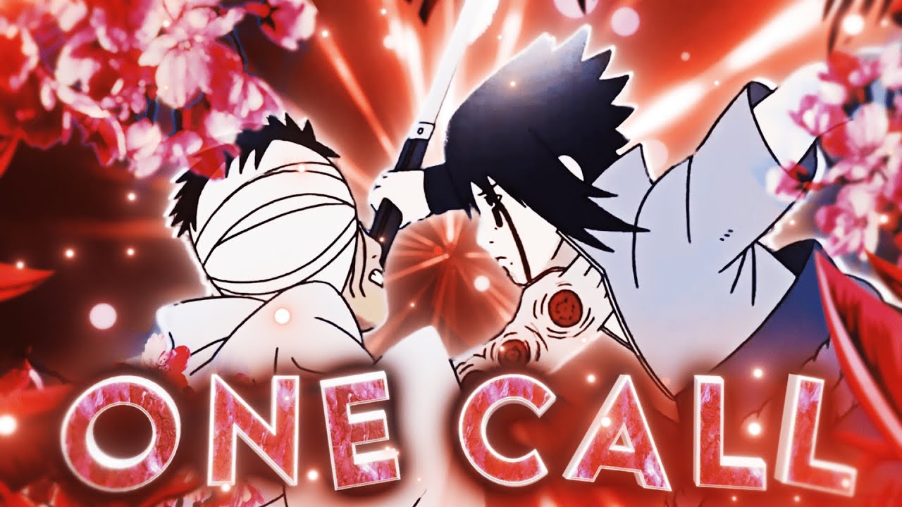 Naruto - One Call Edit 🔥 (1k Subs Special) - YouTube