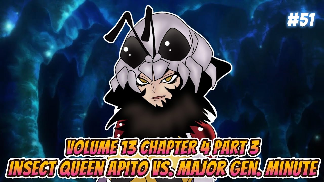 Insect Queen Apito vs. Major Gen. Minute | Vol 13 CH 4 Part 3 | Tensura ...